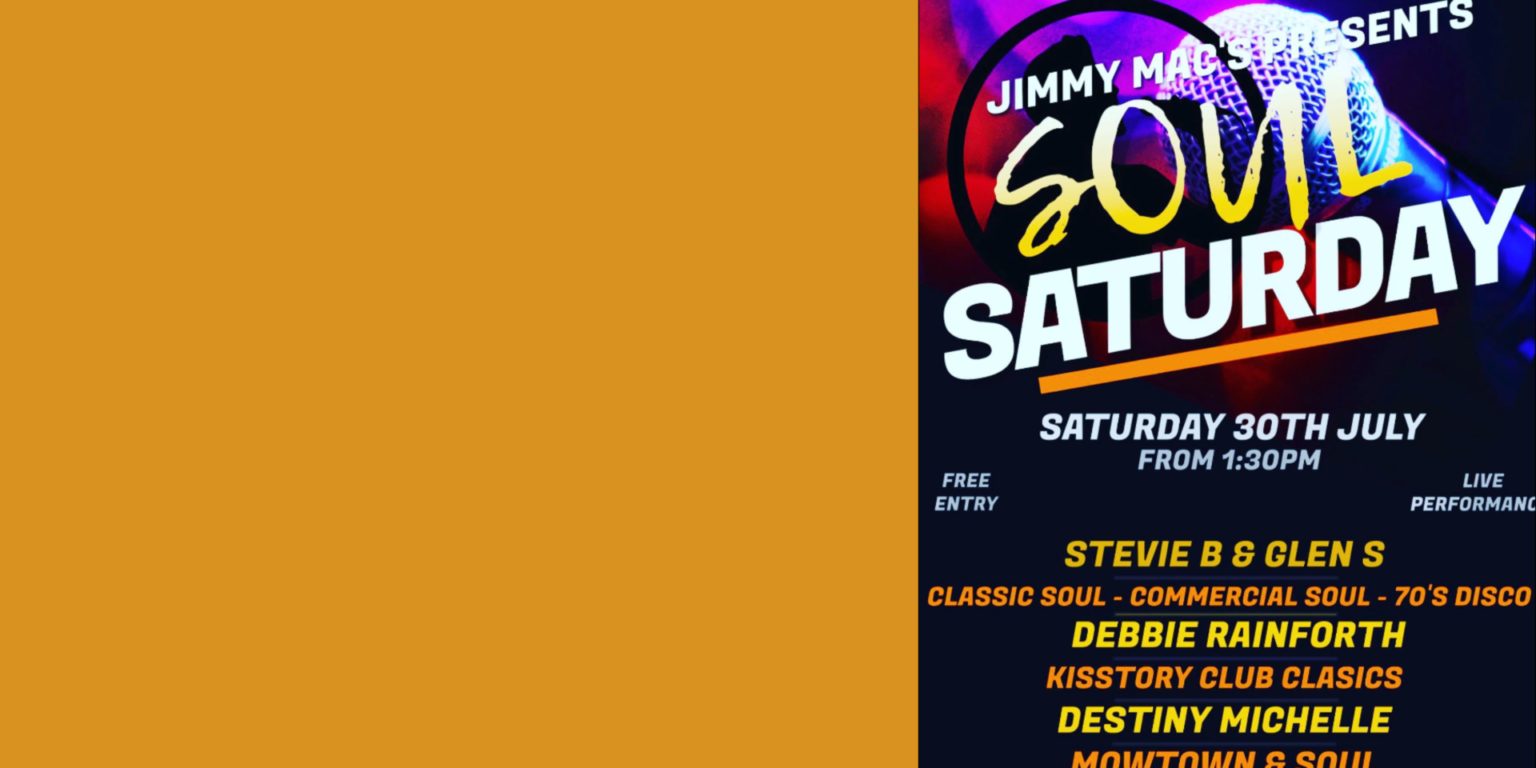 Soul Saturday: Jimmy Macs 30th July - Visiting Canvey Island